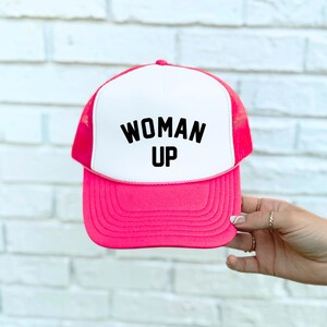 Woman up Trucker Hat | Empowerment & Motivational Graphic Hat for Women ...