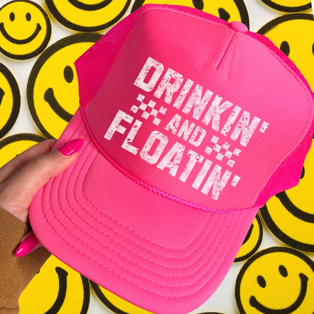 Drinkin' and Floatin' Trucker Hat | Unisex Neon Hat for River ...