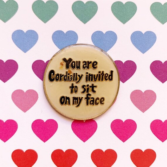 SIT on MY FACE pin / vintage enamel pin lapel pin 80s pin | Etsy