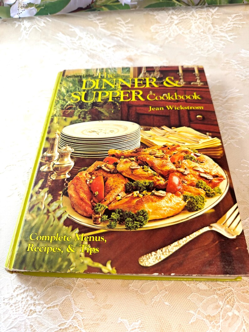 Vintage Cookbook ~ the Dinner and Supper Cookbook ~ Jean Wickstrom ...