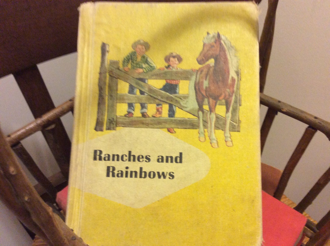 Vintage 1959 Book Ranches and Rainbows, Ginn Basic Reader First Edition ...