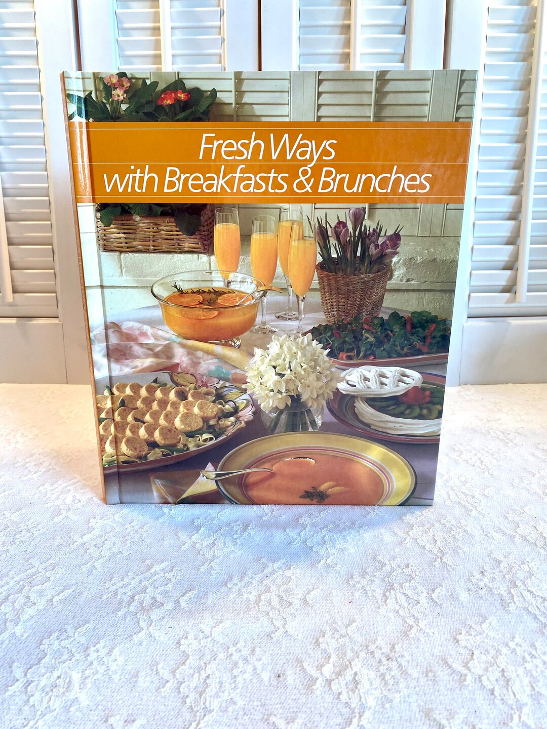 Vintage Cookbook ~ Fresh Ways With Breakfast and Brunches ~ Time Life ...