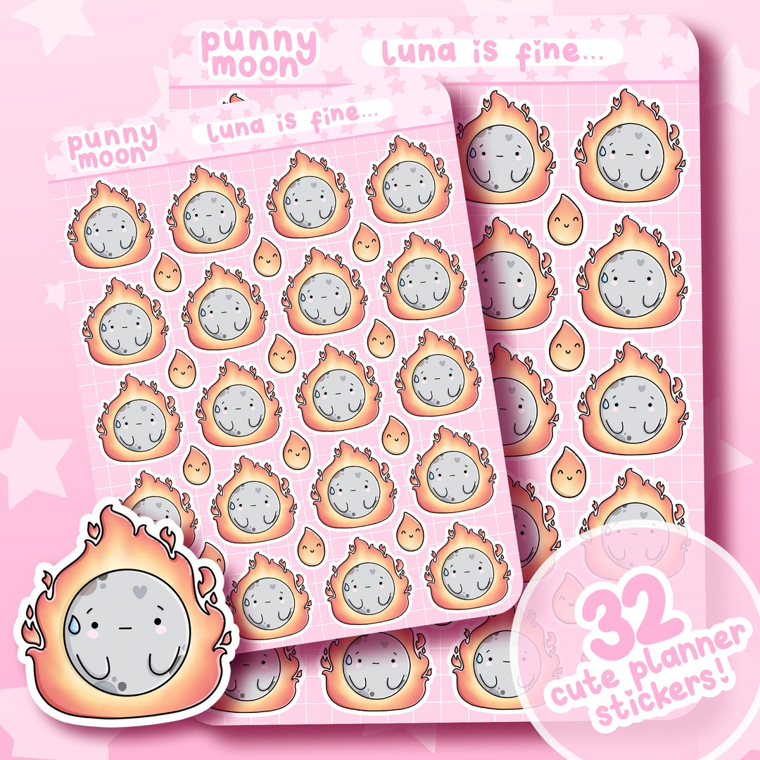 Luna is Fine Planner Stickers| Cute Fire Sticker Sheet| Kawaii Mood ...