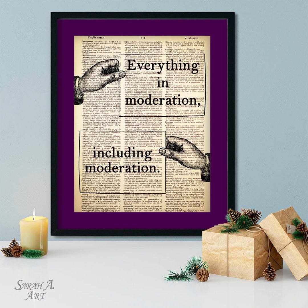 Everything in Moderation, Including Moderation, Oscar Wilde Quote ...