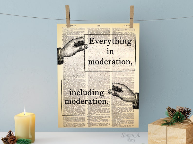 Everything in Moderation Including Moderation Oscar Wilde - Etsy