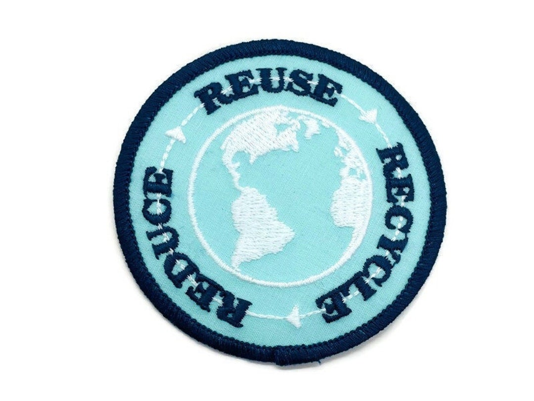 Embroidered "reuse and Recycle" Patch – 3" | Recycle Iron-on Applique ...