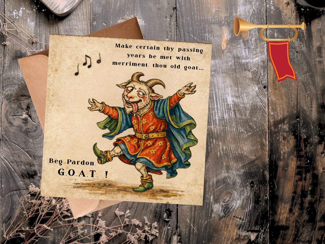 Funny Medieval Goat Birthday Card – Marginalia Style Dancing G.O.A.T ...