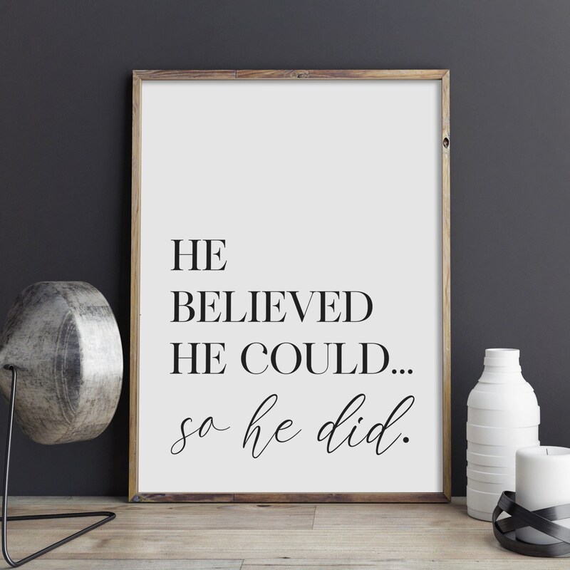 He Believed He Could - Etsy UK