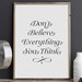 Don't Believe Everything You Think Print, Mental Health Poster ...
