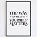 The Way You Speak to Yourself Matters Print, Self Care Poster, Self ...