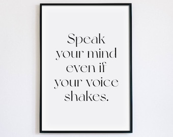 Speak Your Mind Even If Your Voice Shakes Print Anxiety - Etsy