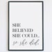 She Believed She Could so She Did Print Inspirational Poster | Etsy
