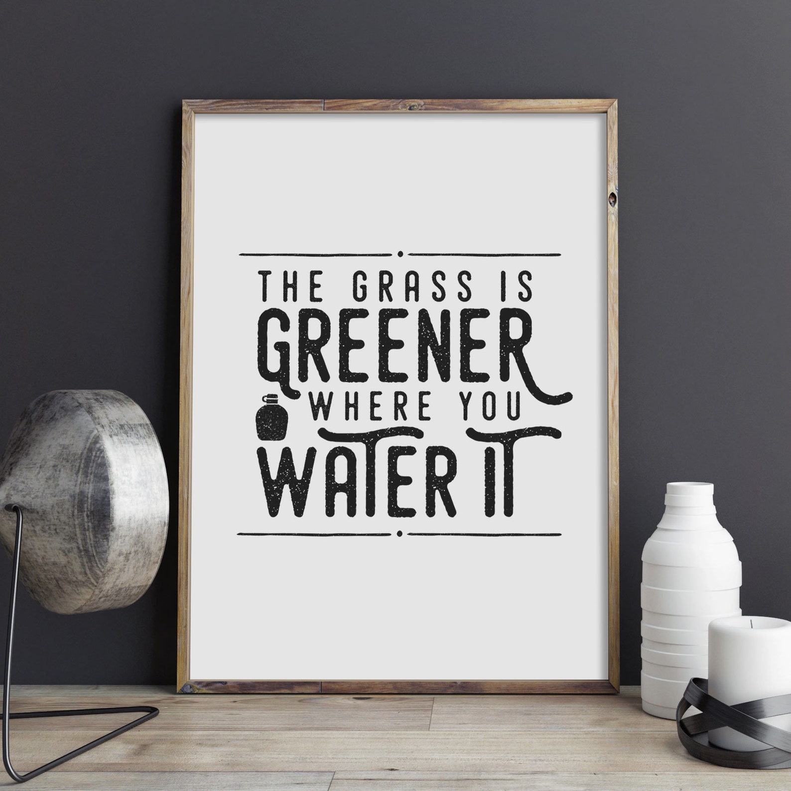 The Grass is Greener Where You Water It. Printable Art Quote | Etsy