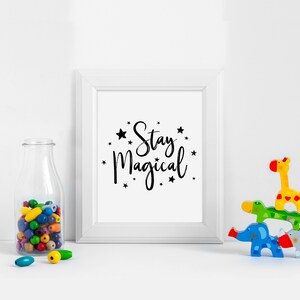 Stay Magical, Printable Art, Quote, Nursery Decor, Kids Room ...