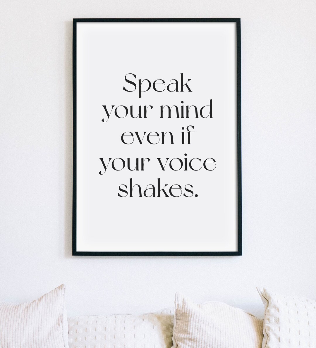 Speak Your Mind Even If Your Voice Shakes Print, Anxiety Poster, Mental ...