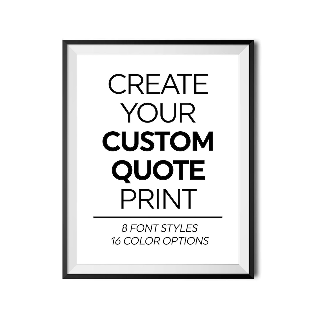 Custom Quote Print, Quote Digital Poster, Personalized Text, Custom ...