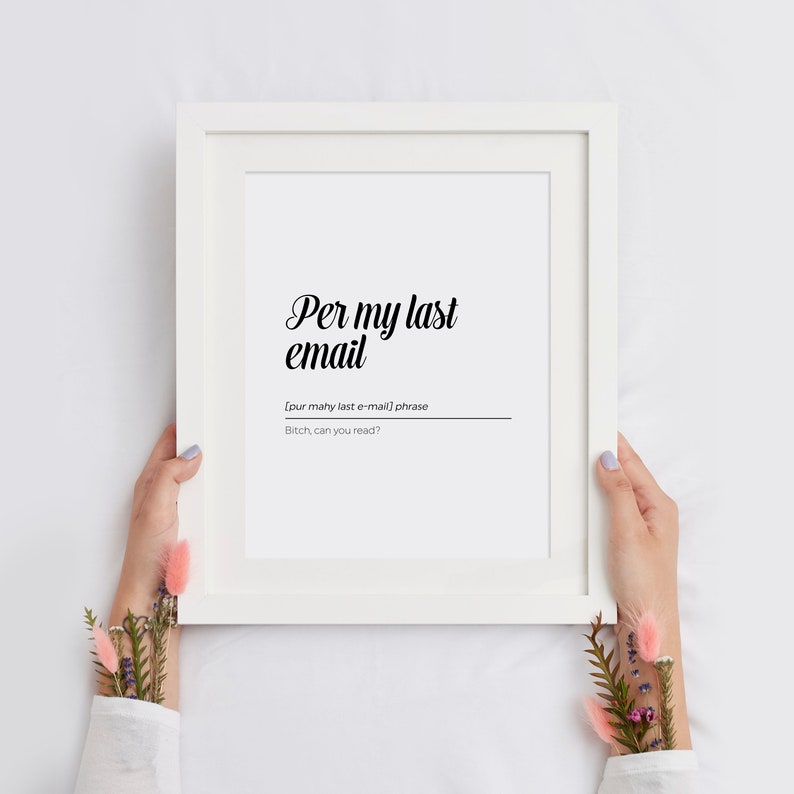Per My Last Email Definition Print Funny Office Sign Work - Etsy