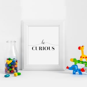 Be Curious Printable Wall Art, Inspirational Poster, Motivational Quote ...