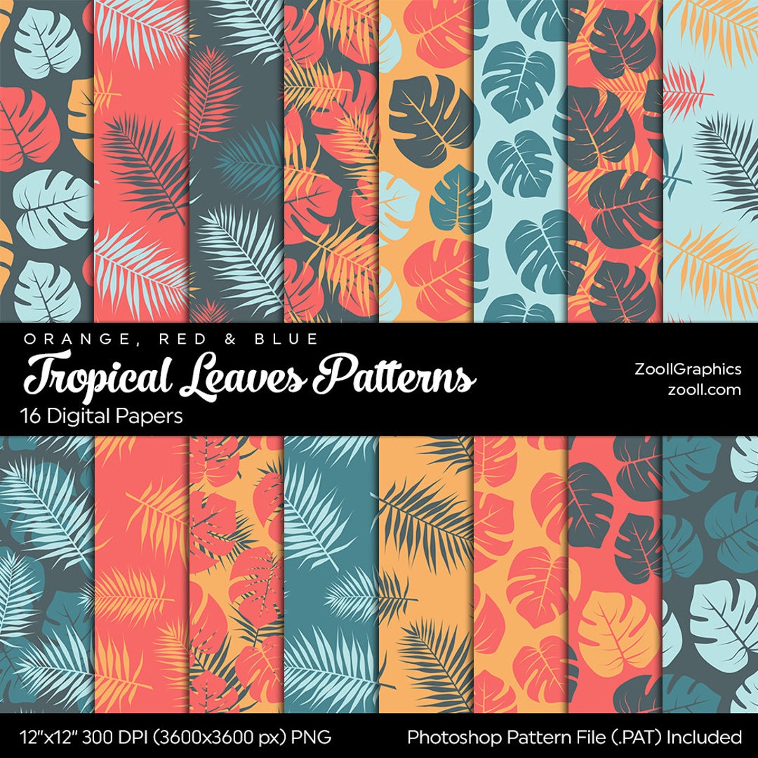Tropical Leaves Orange, Red & Blue Patterns, 16 Digital Papers 12x12 ...