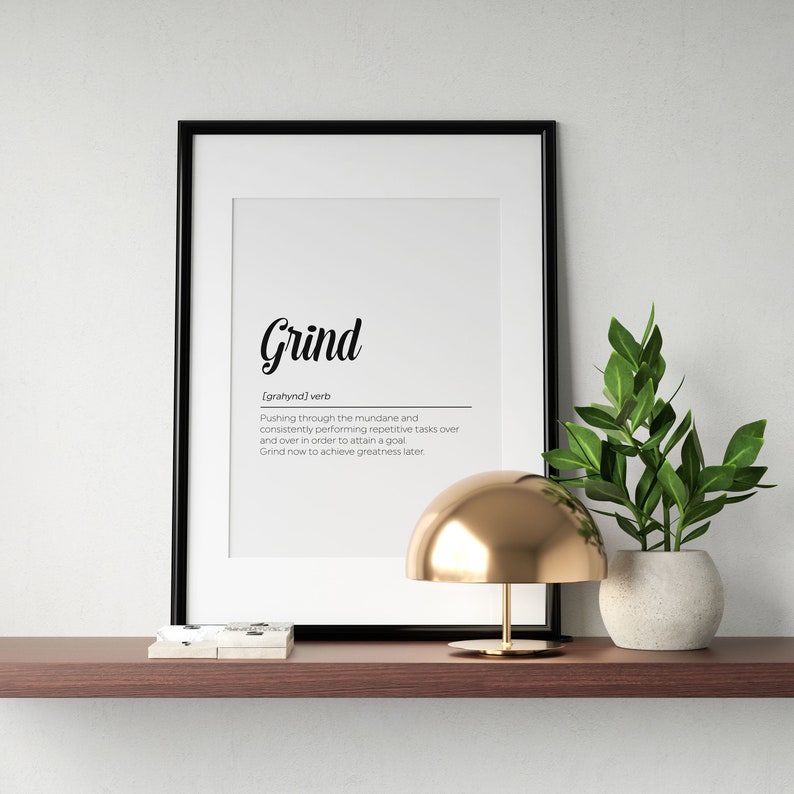 Grind Definition Print Motivational Poster Office Printable - Etsy