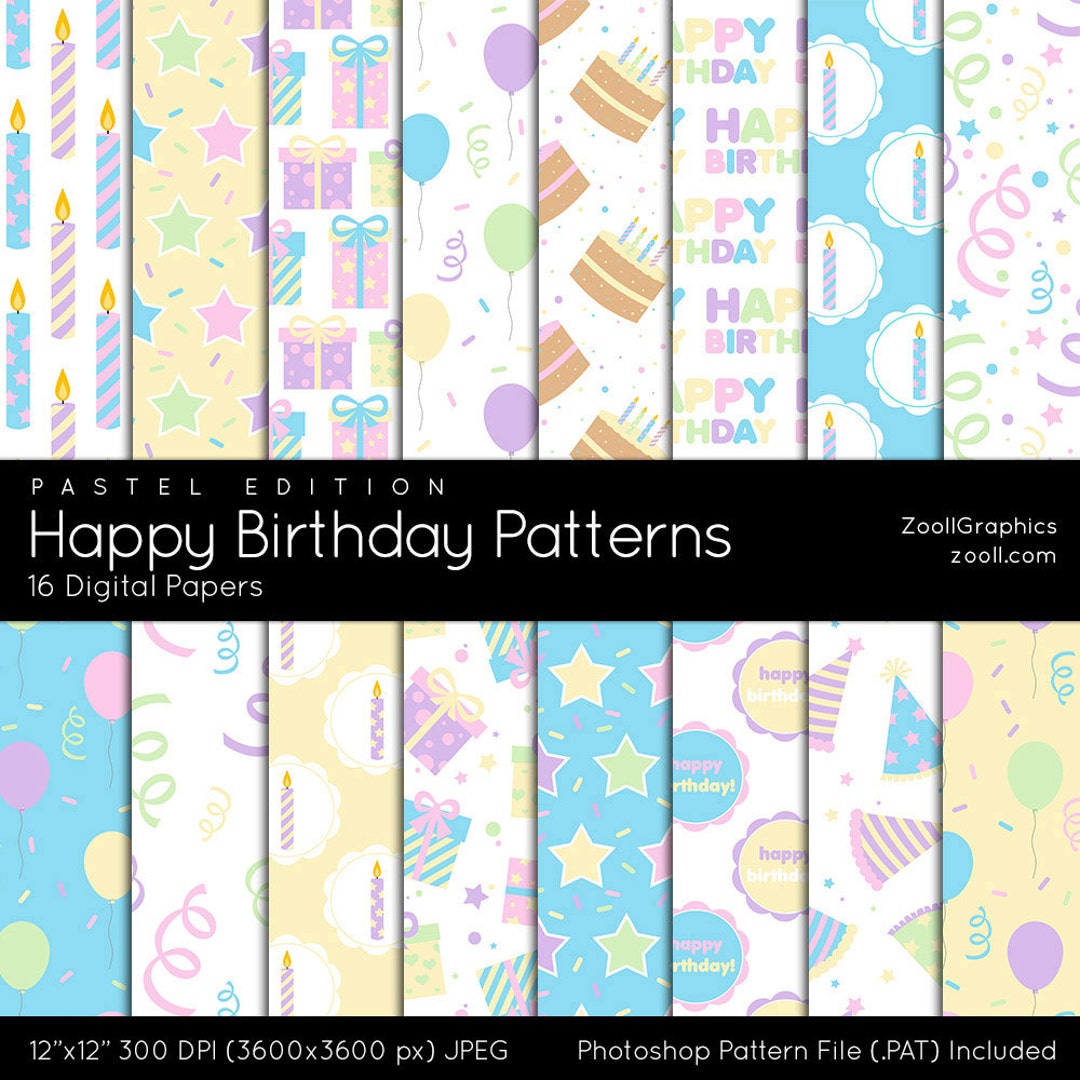 Happy Birthday Patterns – Pastel Edition, 16 Digital Papers 12“x12 ...