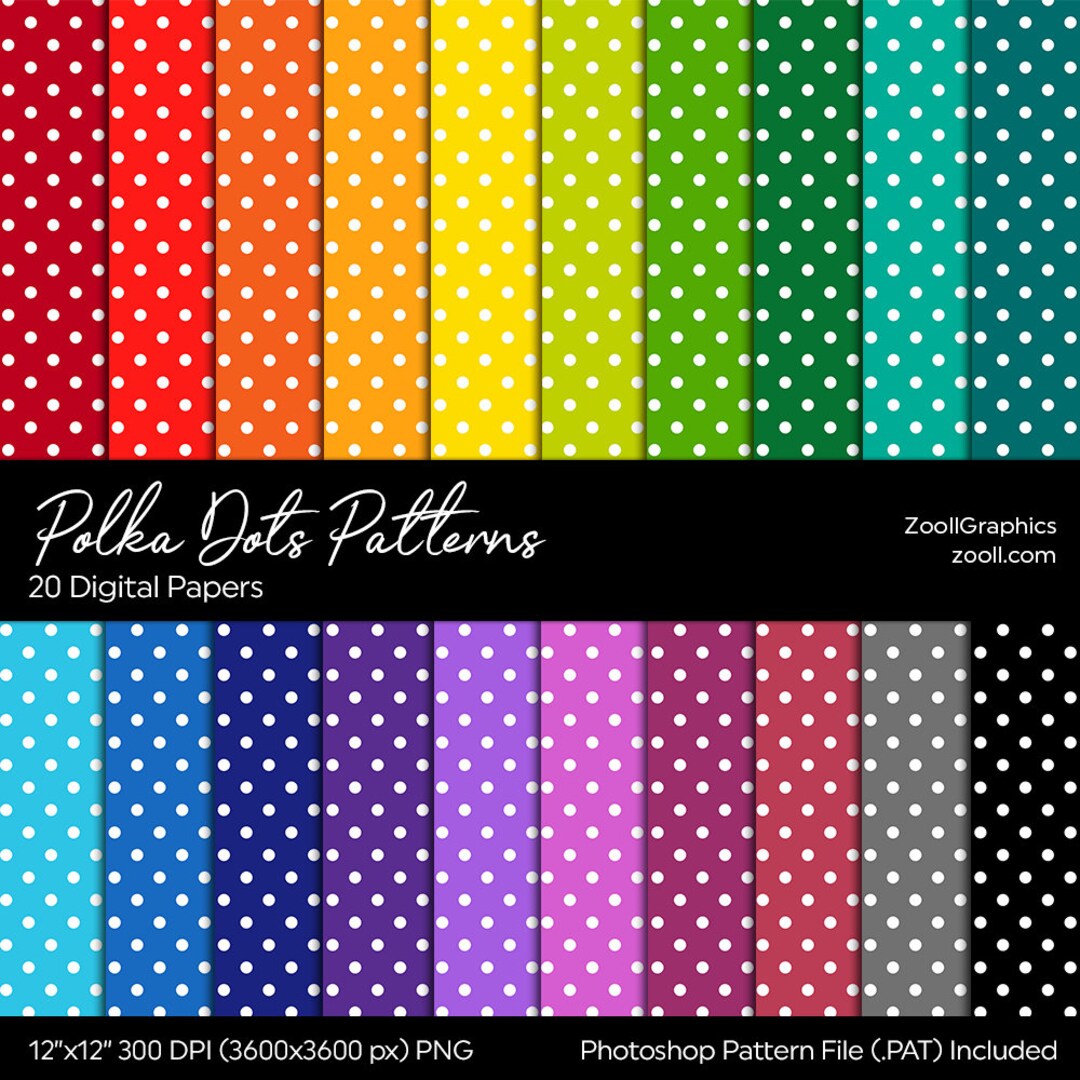 Polka Dots Patterns, 20 Digital Papers 12“x12“, PAT File Included ...