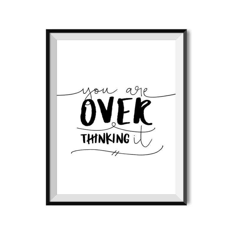 You Are Overthinking It. Introvert Printable Inspirational | Etsy