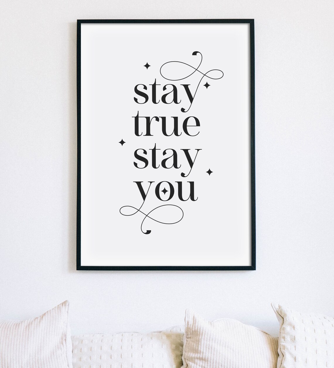 Stay True Stay You Print Inspirational Quote Bedroom | Etsy