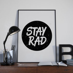 Stay Rad Printable Art Quote Distressed Motivational - Etsy