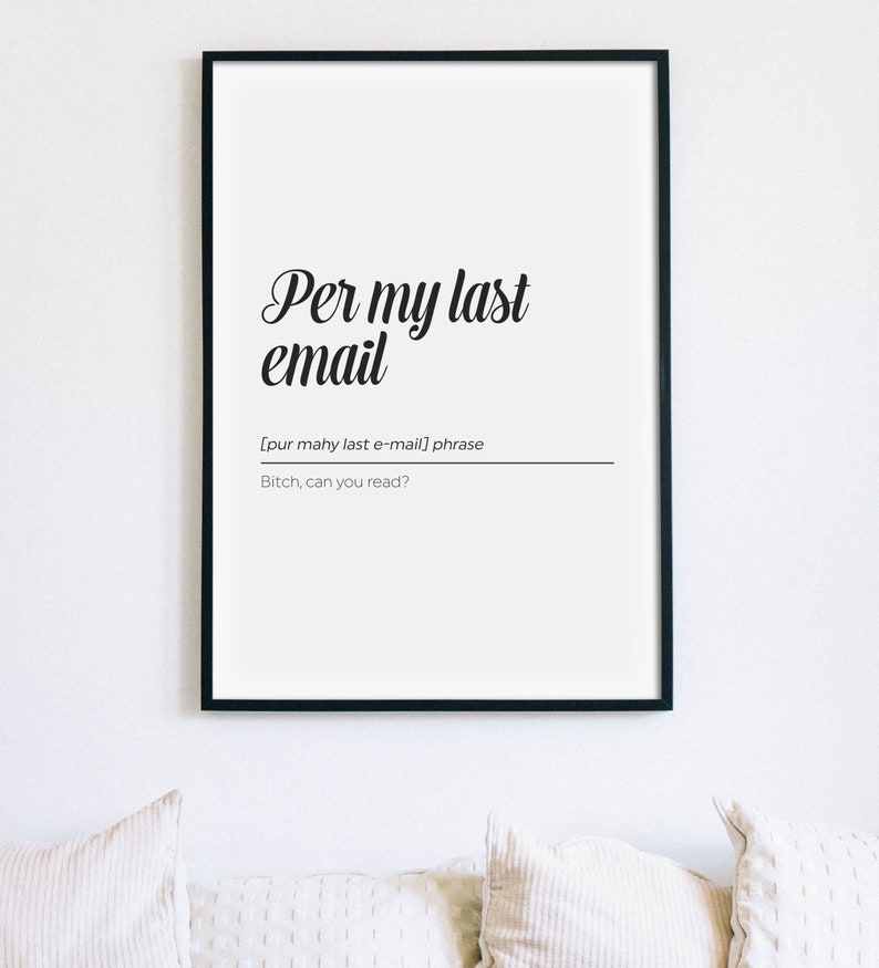 Per My Last Email Definition Print Funny Office Sign Work - Etsy