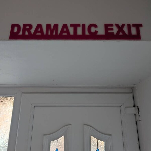 DRAMATIC EXIT Door Topper, Shelf Decor, Wall Decor - Etsy