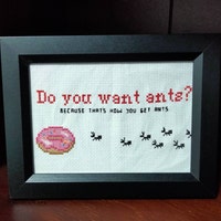 PATTERN | Do You Want Ants? Because That's How You Get Ants Counted ...