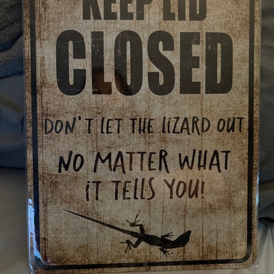 Keep Lid Closed Lizard Sign Funny Lizard Sign Lizard Lover Gift Yard ...