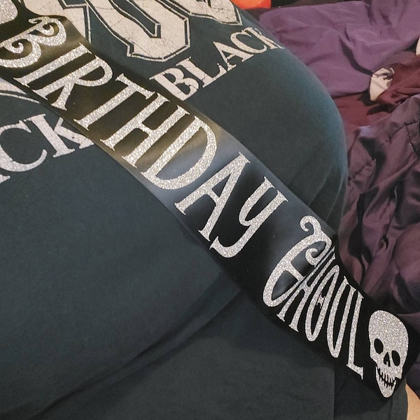 Birthday Ghoul With Skulls Sash, Birthday Sash, Gothic Party Sash,goth ...