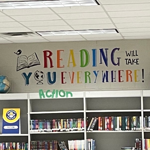 Reading Will Take You Everywhere Wall Decal: Inspirational Quote ...