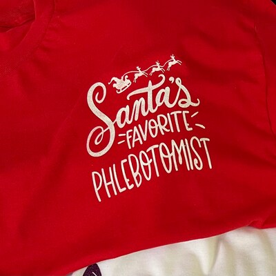 Christmas Phlebotomist Svg, Phlebotomist Christmas Svg, Santas Favorite ...