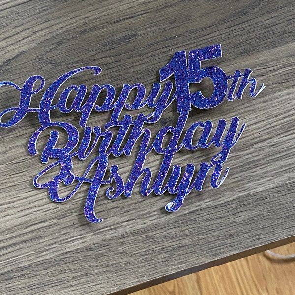 Happy 15th Birthday Cake Topper Svg Personalized, 15th Birthday Svg ...