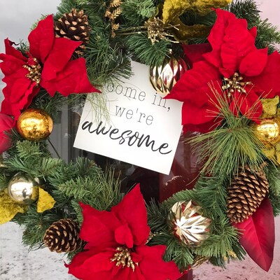 Front Door Sign, Come in We're Awesome, Wreath Sign, Small Wood Sign ...