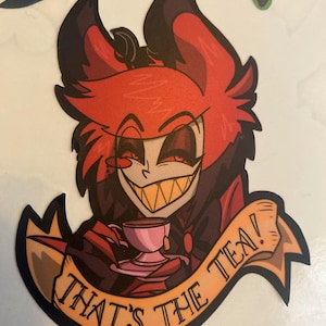Thats the Tea hazbin Hotel Alastor Sticker - Etsy