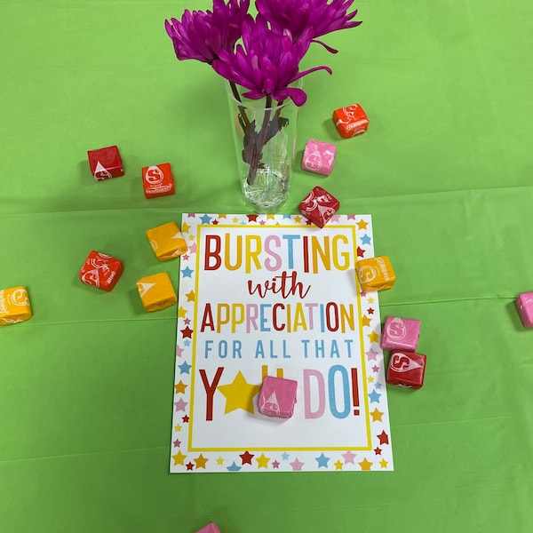 Bursting With Appreciation for All That You Do Printable Gift Tags ...