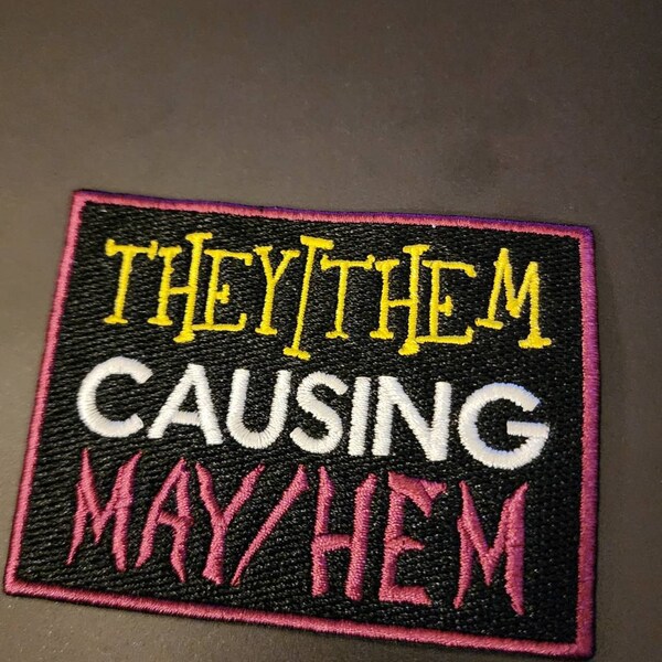 They/them Causing May/hem Pronoun Patch, Non-binary Personal Pronouns ...