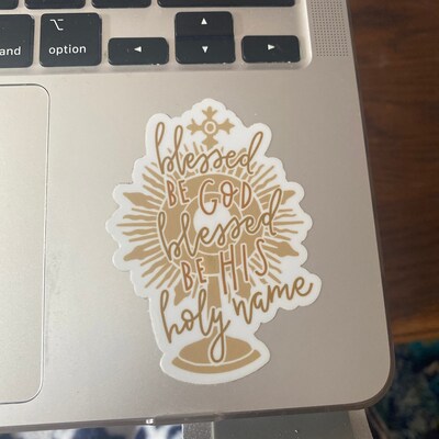 Blessed Be God Sticker, Divine Praises Decal, Adoration Sticker ...