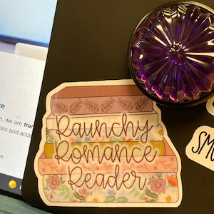 Unapologetic Smut Reader Sticker / Book Lover Sticker / Reader | Etsy