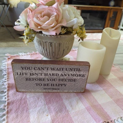 You Cant Wait Until Life Isnt Hard Anymore Before You Decide to Be ...