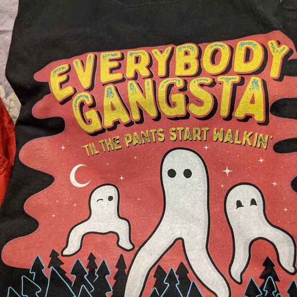 Everybody Gangsta Til the Pants Start Walkin Fresno Nightcrawlers // T ... Everybody Gangsta Til the Pants Start Walkin Fresno Nightcrawlers // T ...