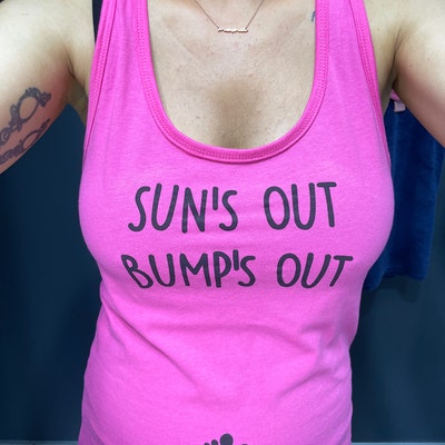 Sun's Out Bumps Out Tank Pregnancy Tank Pregnancy Gift - Etsy