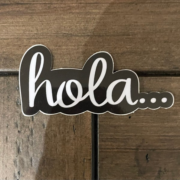 Y Si Todo Sale Bien Sticker, You Got This, Latina, Spanish, Water ...