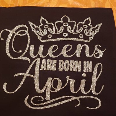 April Girl Svg Queens Are Born Svg April Birthday Svg Women - Etsy