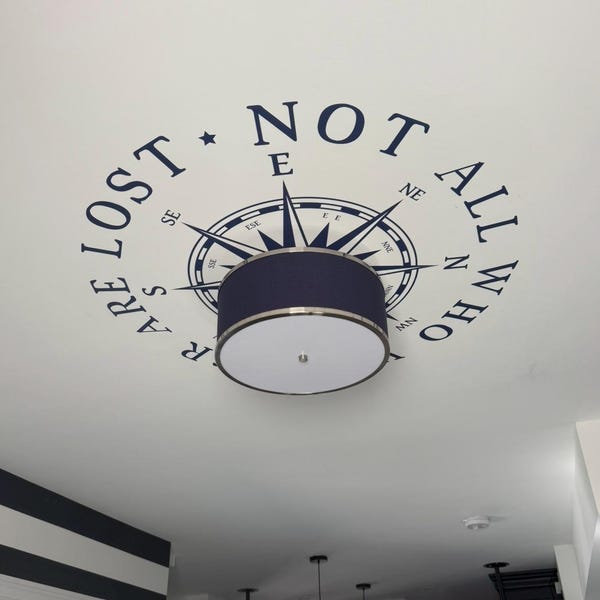 Ceiling Medallion Compass Rose Decal Nautical Beach Decor Not All Who ...