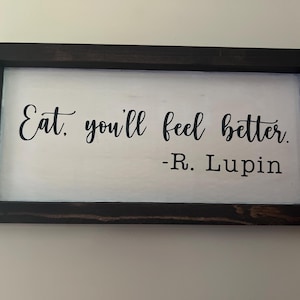 Eat, You’ll Feel Better Sign - Etsy